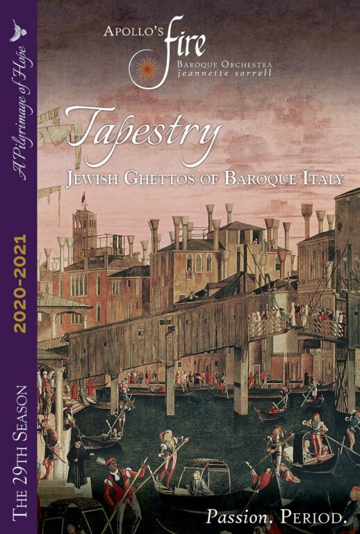 TAPESTRY: Jewish Ghettos of Baroque Italy – Apollo's Fire